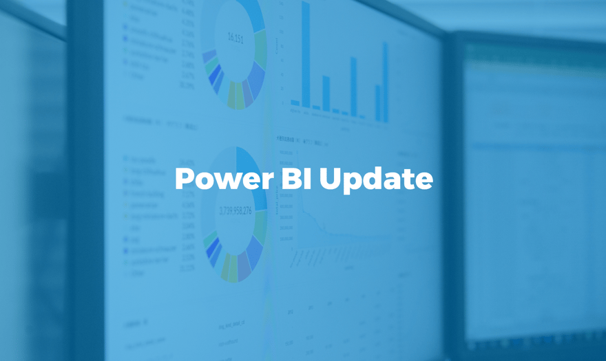 9 Power BI Updates You Should Know