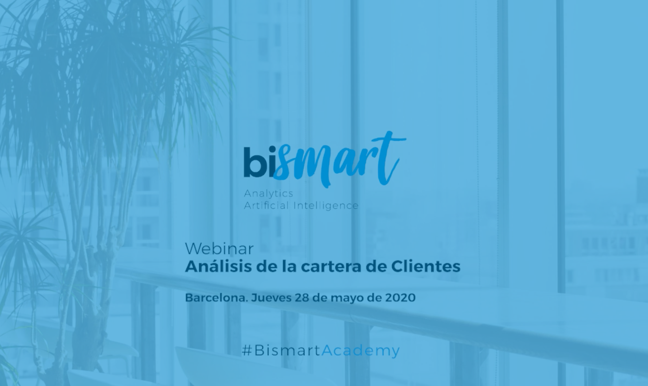 Webinar Summary: Bismart Client ABC